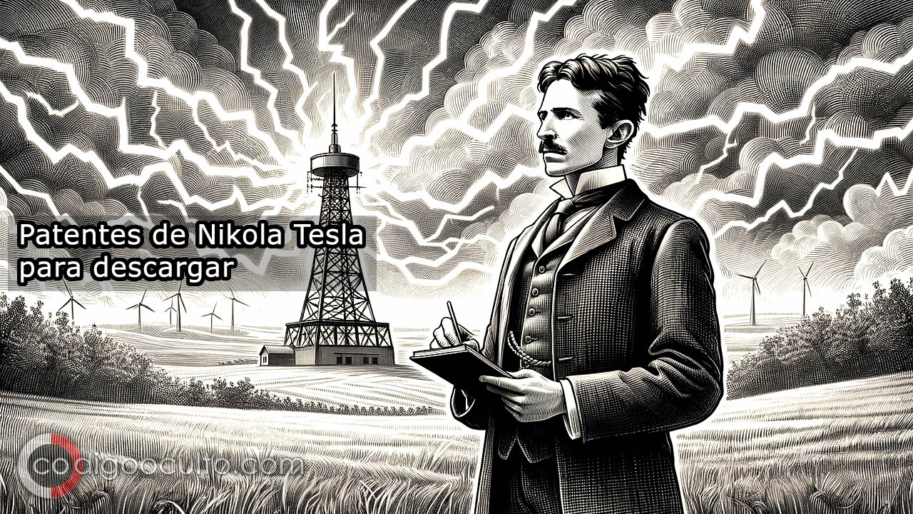 Todas las patentes de inventos de Nikola Tesla para descargar | CODIGO ...